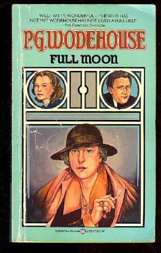 Full Moon: Wodehouse, P. G.: 9780345255174: Amazon.com: Books
