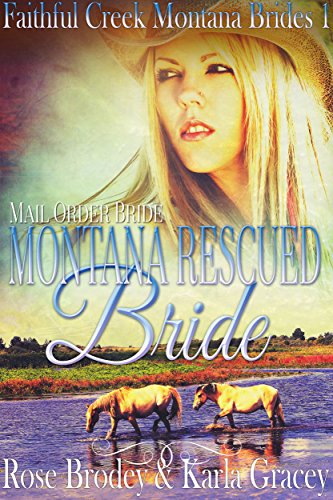 Mail Order Bride - Montana Rescued Bride: Sweet Clean Inspirational Western Historical Cowboy ...