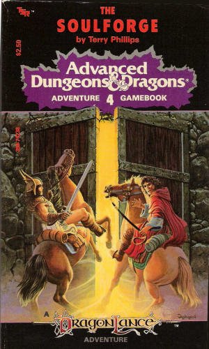 Advanced Dungeons and Dragons: Adventure Gamebook #04: The Soulforge: Terry Phillips ...