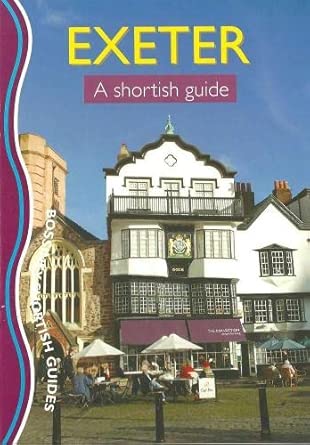 Exeter: A Shortish Guide : Buy Online at Best Price in KSA - Souq is ...