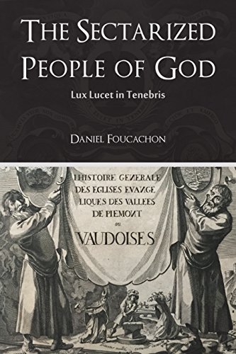 The Sectarized People of God: Lux Lucet in Tenebris - Kindle edition by ...