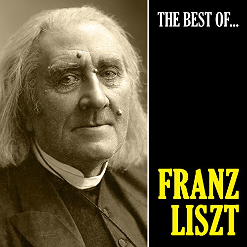 Play The Best of Liszt (Remastered) by Franz Liszt on Amazon Music