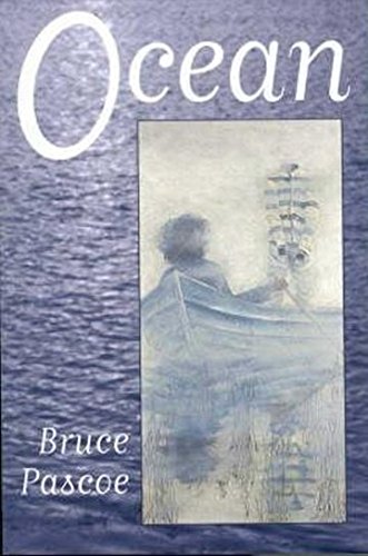 Ocean: Bruce Pascoe: 9780957780064: Amazon.com: Books