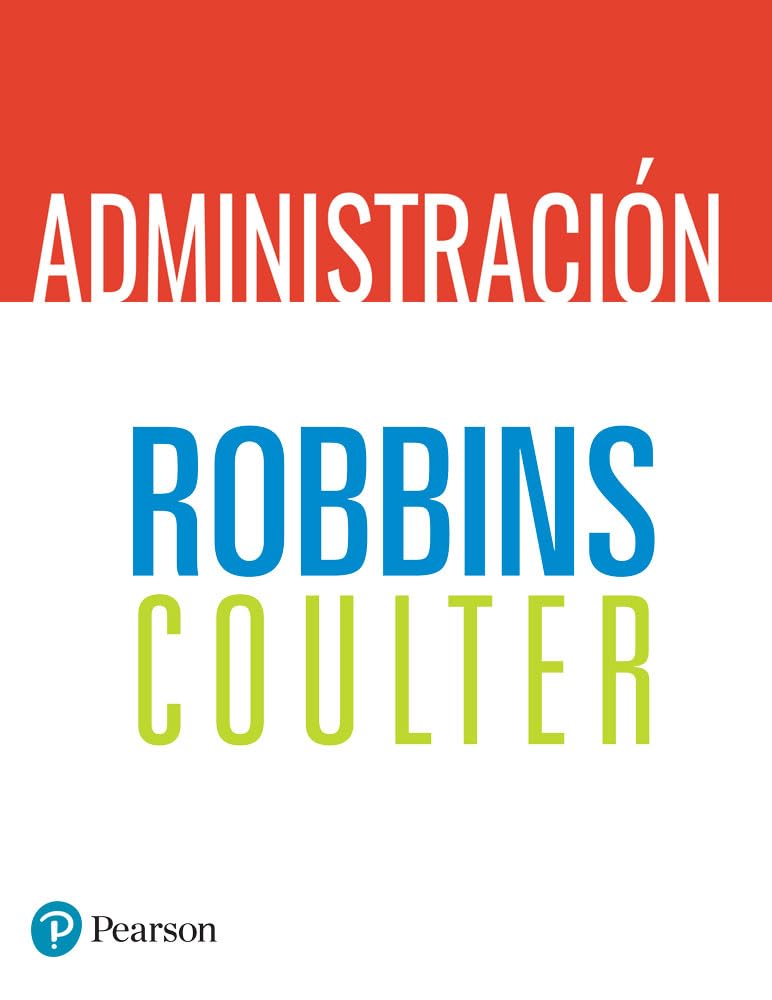 Administración : Stephen P. Robbins, Mary Coulter: Amazon.com.mx: Libros