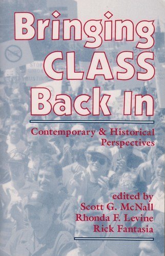 Amazon.com: Bringing Class Back In: Contemporary And Historical ...