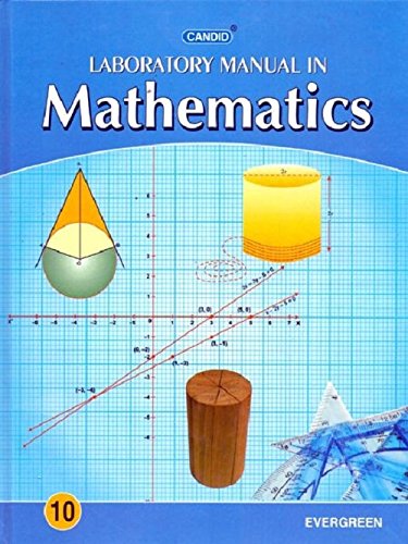 Candid Laboratory Manual in Mathematics Class - 10 : Amazon.in: Books