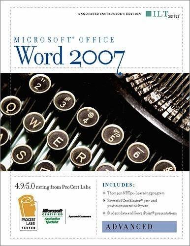 Amazon.com: Word 2007: Advanced + Certblaster & CBT, Instructor's Edition (ILT): 9781423918387 ...