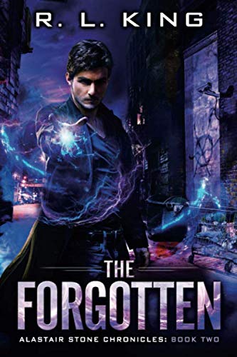 Amazon.com: The Forgotten: An Alastair Stone Urban Fantasy Novel ...