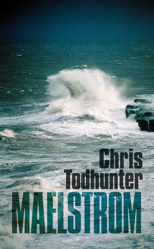 Maelstrom. Chris Todhunter: Chris Todhunter: 9781846246050: Amazon.com ...