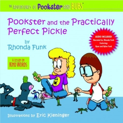 Pookster and the Practically Perfect Pickle: Funk, Rhonda ...