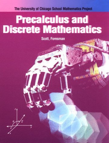 Precalculus and Discrete Mathematics (University of Chicago School ...