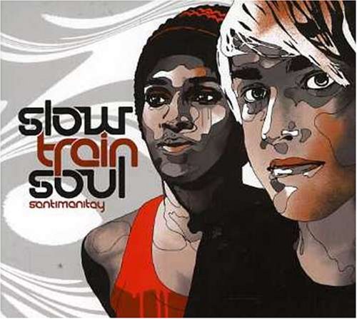 Slow Train Soul - Santimanitay - Amazon.com Music