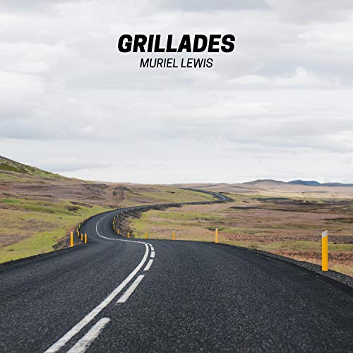 Grillades by Muriel Lewis on Amazon Music - Amazon.com