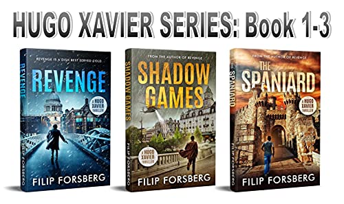 The Hugo Xavier Series: Book 1-3: A technothriller series (The Hugo ...