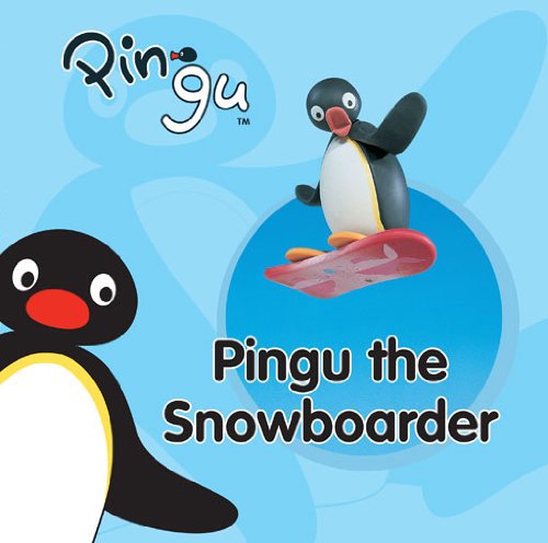 Amazon.com: Pingu the Snowboarder eBook : Reekie, Bella, Andrews ...