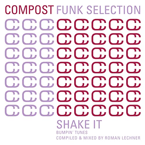 Play Compost Funk Selection - Shake It - Bumpin' Tunes by Roman Lechner ...