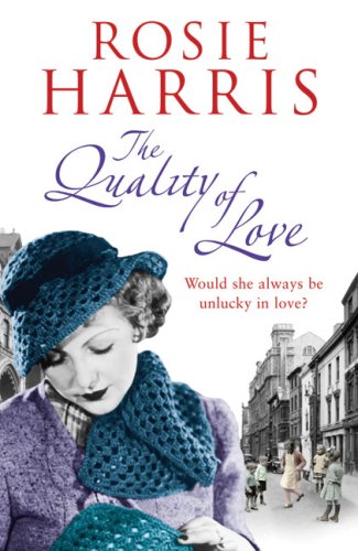 The Quality of Love: Amazon.co.uk: Harris, Rosie: 9780099527374: Books