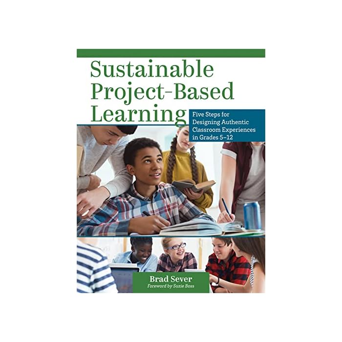 Buy Sustainable Project Based Learning Five Steps For Designing