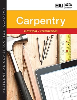 Residential Construction Academy: Carpentry: Vogt, Floyd: 9781305086180 ...