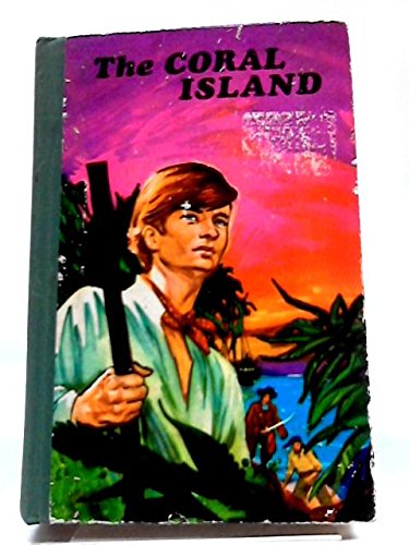 The Coral Island: Ballantyne, R M: Amazon.com: Books