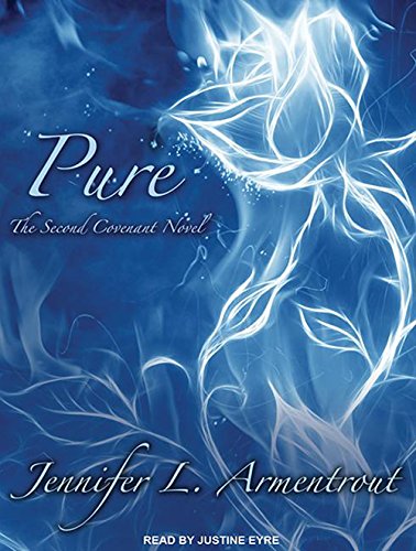 Amazon.com: Pure (Covenant): 9781452619781: Armentrout, Jennifer L., Eyre, Justine: Books