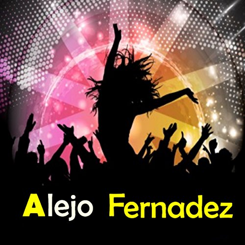 Amazon.com: Alejo Fernández : Alejo Fernández: Digital Music