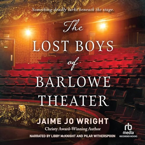 Amazon.com: The Lost Boys of Barlowe Theater (Audible Audio Edition ...