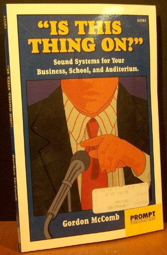 Is This Thing On?: McComb, Gordon: 9780790610818: Amazon.com: Books