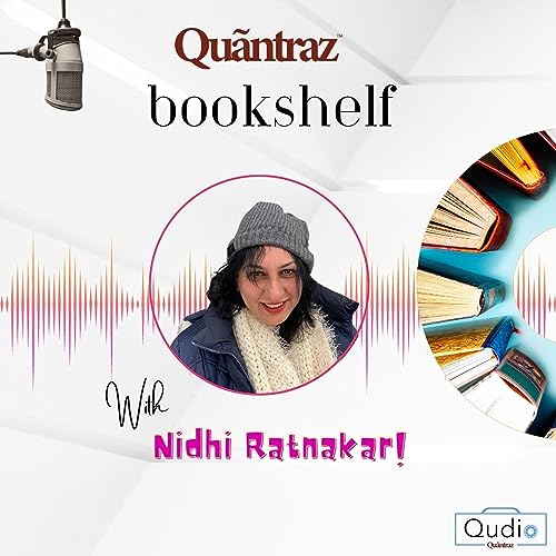 Quantraz Bookshelf : Nidhi Ratnakar: Amazon.in: Audible Books & Originals