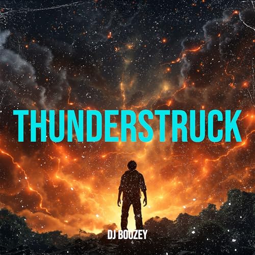 Amazon.com: Thunderstruck : DJ BOOZEY: Digital Music