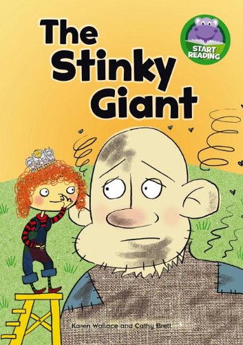 Amazon.com: The Stinky Giant (Start Reading): 9781476541396: Wallace ...