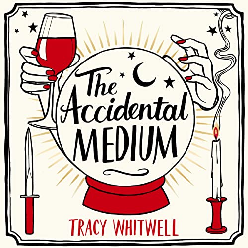 Amazon.com: The Accidental Medium (Audible Audio Edition): Tracy ...