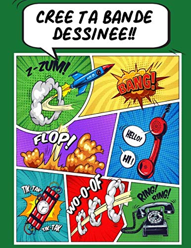 Amazon.in: Buy Crée Ta Bande Déssinée: Dessiner Sa Bande Déssinée Avec ...