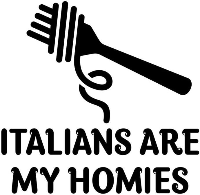 Amazon.com - PressFans - Italians are My Homies Italian Italy Car ...