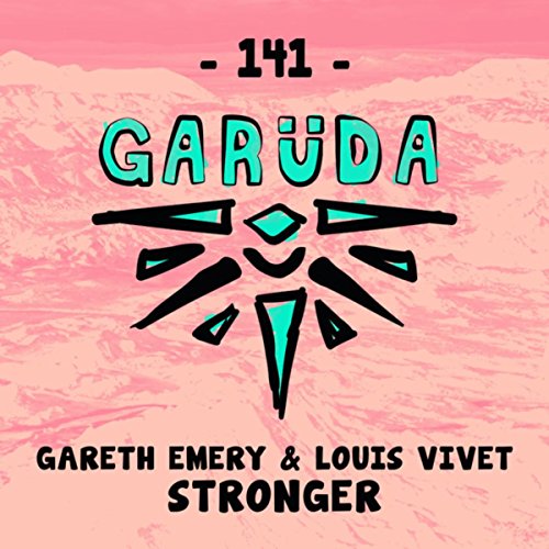 Spiele Stronger von Gareth Emery & Louis Vivet auf Amazon Music ab