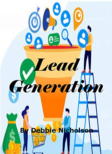 Lead Generation eBook : Nicholson, Debbie, Nicholson, Debbie: Amazon.in ...