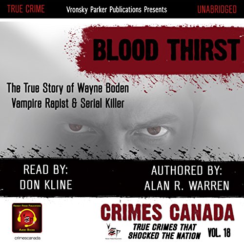 Amazon.com: Blood Thirst: True Story of Rapist, Vampire, and Serial ...