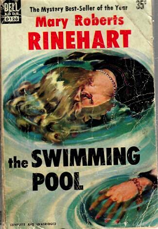 The Swimming Pool: Mary Roberts Rinehart: 9780821736791: Amazon.com: Books
