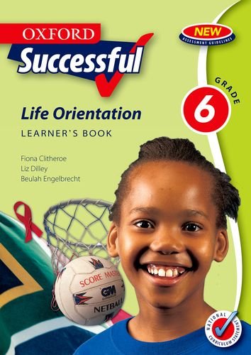 Oxf Life Orientation Gr6 Lb (P): Oxford University Press: 9780195786286 ...