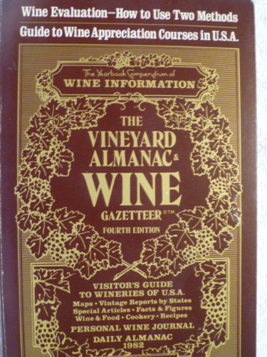 The Vineyard Almanac & Wine Gazetteer: Gene Tartt: 9780934746038 ...