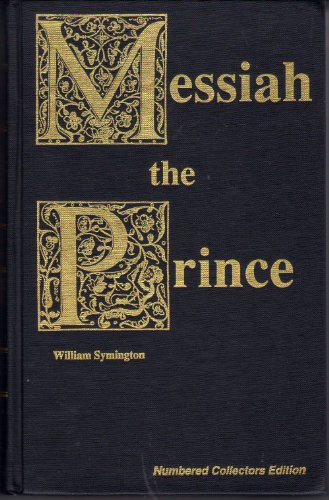 Amazon.co.jp: Messiah the Prince, or the Mediatorial Dominion of Jesus ...