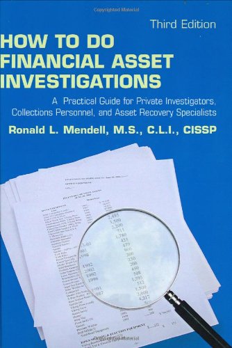 Buy How to Do Financial Asset Investigations: A Practical Guide for ...