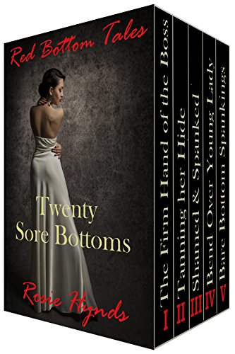 Twenty Sore Bottoms: Red Bottom Tales - Kindle edition by Hynds, Rosie ...