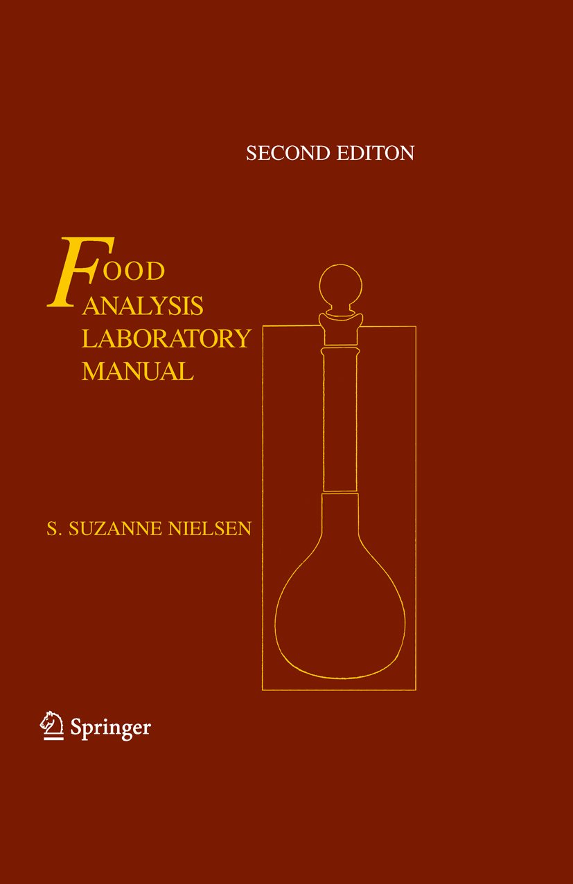 Food Analysis Laboratory Manual (Food Science Text Series) eBook ...