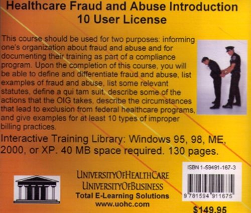 Healthcare Fraud and Abuse Introduction 10 Users: Healthcare Billing ...