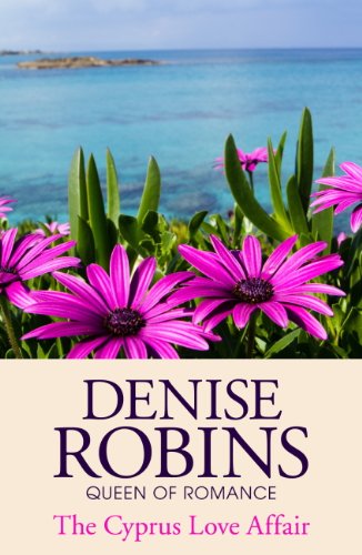 The Cyprus Love Affair eBook : Robins, Denise: Amazon.in: Kindle Store