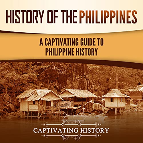 Amazon.com: History of the Philippines: A Captivating Guide to ...