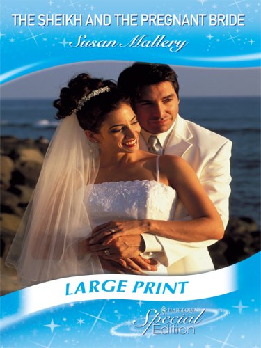 The Sheikh and the Pregnant Bride (Mills & Boon Largeprint Special ...