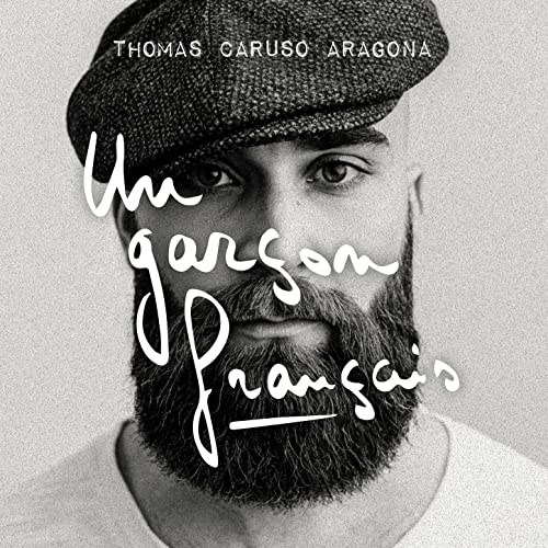 Écouter Un garçon français EP par Thomas Caruso Aragona sur Amazon ...