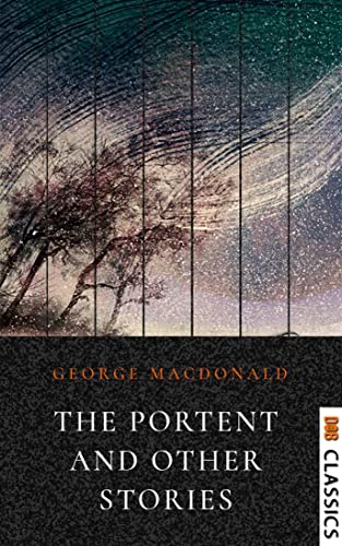 The Portent and Other Stories eBook : George MacDonald: Amazon.in ...